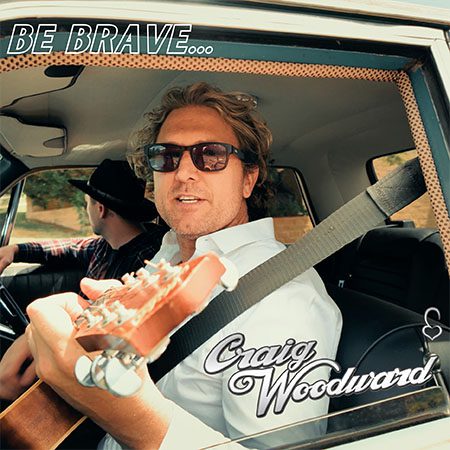 DD1152 – Craig Woodward – Be Brave – CRS Publicity